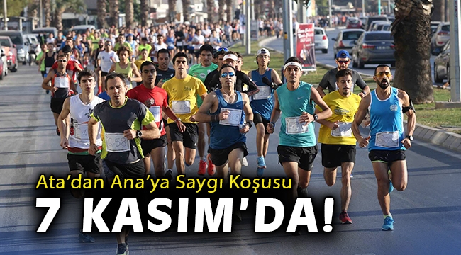 Ata’dan Ana’ya Saygı Koşusu 7 Kasım’da! - Yerel Haberler - Öncü Şehir ... Ata’dan Ana’ya Saygı Koşusu 7 Kasım’da! - Yerel Haberler - Öncü Şehir ...