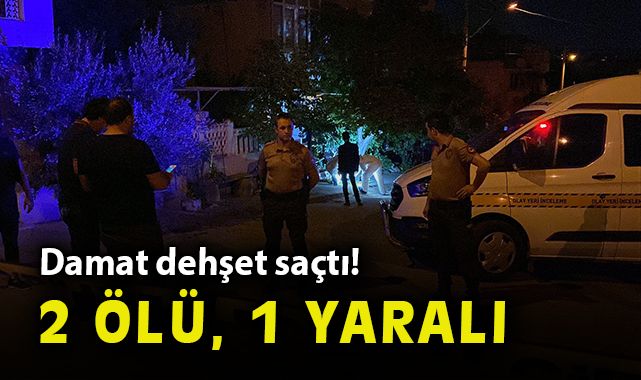 İzmir’de damat dehşet saçtı: 2 ölü, 1 yaralı - Asayiş - Öncü Şehir Gazetesi İzmir’de damat dehşet saçtı: 2 ölü, 1 yaralı - Asayiş - Öncü Şehir Gazetesi