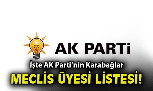 İşte AK Parti'nin Karabağlar meclis üyesi listesi! - Siyaset - Öncü ... İşte AK Parti'nin Karabağlar meclis üyesi listesi! - Siyaset - Öncü ...
